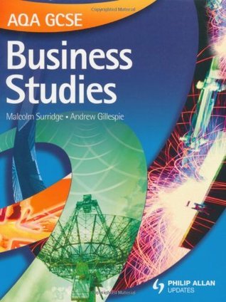 Aqa Gcse Business Studies by Malcolm Surridge | Goodreads