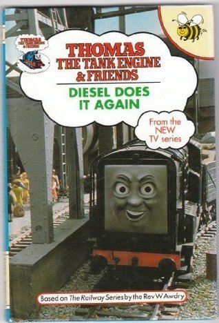 Diesel Does It Again (Thomas the Tank Engine Buzz Books) by W. Awdry ...