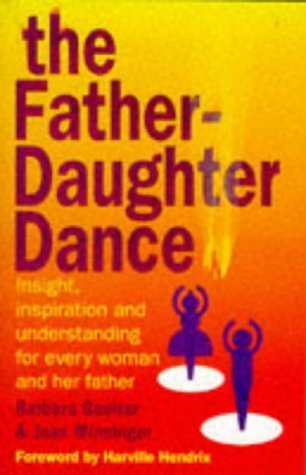 The Father-daughter Dance by Barbara Goulter | Goodreads