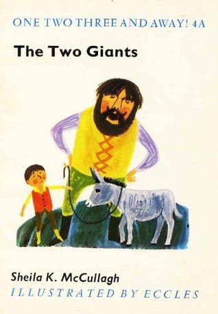 The Two Giants by Sheila K. McCullagh | Goodreads
