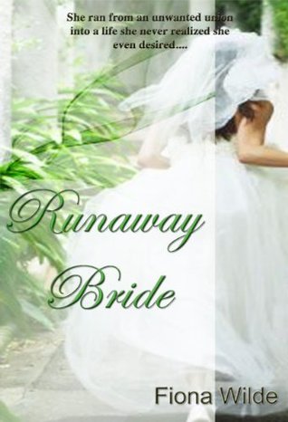 Runaway Bride by Fiona Wilde | Goodreads