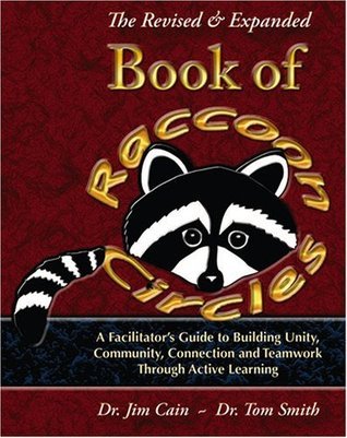 The Revised and Expanded Book of Raccoon Circles by James Hallie Cain ...