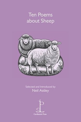 Ten Poems about Sheep by Neil Astley | Goodreads