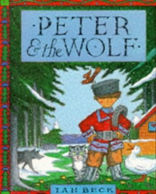 Peter and the Wolf by Sergei Prokofiev | Goodreads