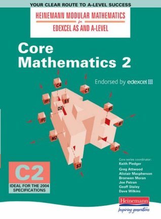 Core Mathematics 2 by Keith Pledger | Goodreads