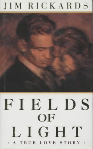 Fields of Light by jim-rickards | Goodreads