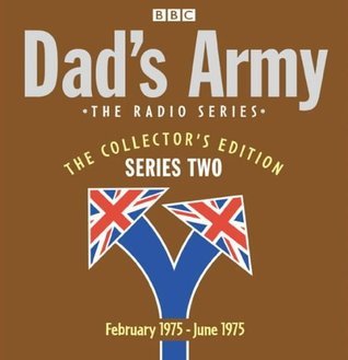 Dad's Army' Collector's Edition by Jimmy Perry | Goodreads