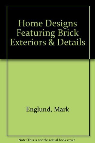Home Designs Featuring Brick Exteriors & Details by Mark Englund ...