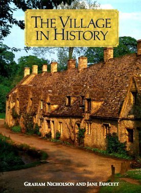 Village in History by Graham Nicholson | Goodreads
