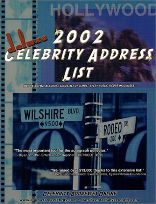 2002 Deluxe Celebrity Address List: Over 13,000 Accurate Addresses of ...