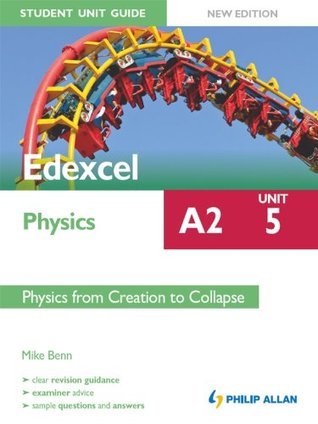 Edexcel Physics A2 Student Unit Guide: Unit 5 New Edition Physics from ...