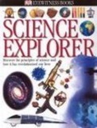 Science Explorer by David Burnie | Goodreads