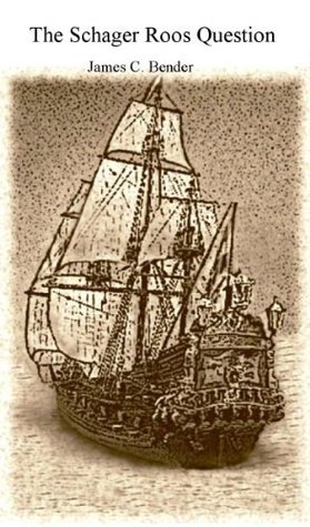 The Schager Roos Question by James Bender | Goodreads