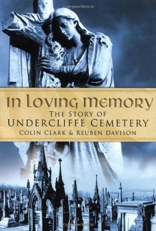In Loving Memory by Dr Colin Clark | Goodreads