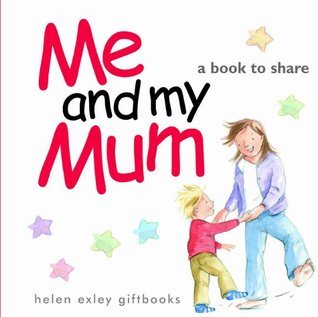 Mum by Helen Exley | Goodreads