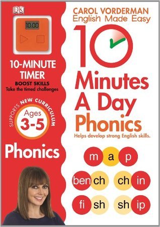 10 Minutes A Day Phonics Ks1 by D.K. Publishing | Goodreads