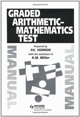Graded Arithmetic-mathematics Test by Philip Vernon | Goodreads