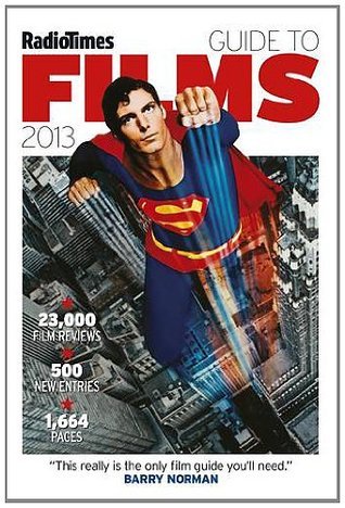 Radio Times Guide to Films 2013 by Radio Times | Goodreads