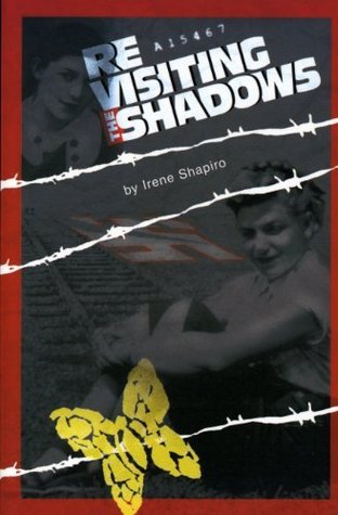 Revisiting the Shadows by Irene Shapiro | Goodreads