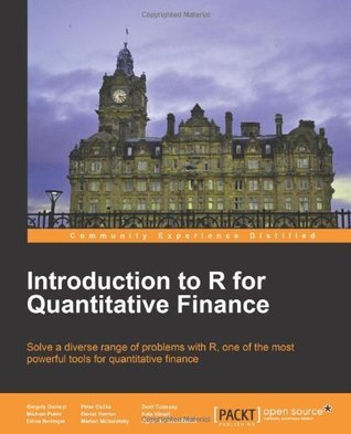 Introduction to R for Quantitative Finance by Agnes Vidovics-Dancs ...
