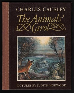 The Animals' Carol by Charles Causley | Goodreads