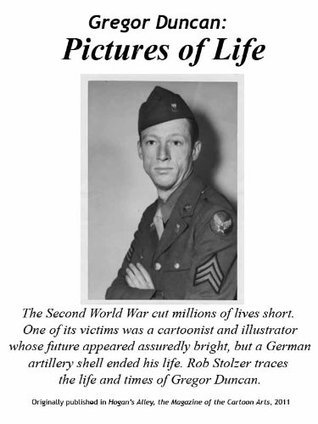 Pictures of Life: The Gregor Duncan Story by Rob Stolzer | Goodreads