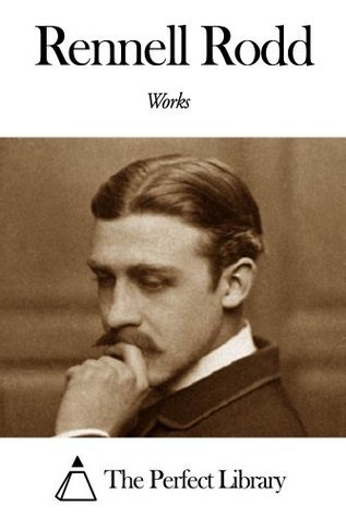 Works of Rennell Rodd by Rennell Rodd | Goodreads