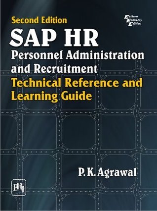 SAP HR Personnel Administration and Recruitment: Technical Reference ...