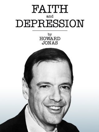 Faith & Depression by Howard Jonas | Goodreads