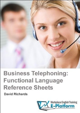 Business Telephoning: Functional Language Reference Sheets by David ...