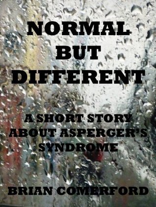 Normal but Different by Brian Comerford | Goodreads