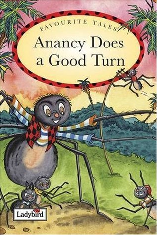 Anancy Does a Good Turn by Marilyn George-o'brien | Goodreads