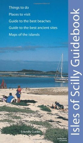 Isles of Scilly Guidebook by Neil Alistair Macaulay Reid | Goodreads