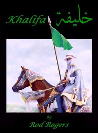 Khalifa by Rod Rogers | Goodreads