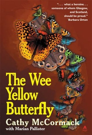 The Wee Yellow Butterfly by Cathy McCormack | Goodreads