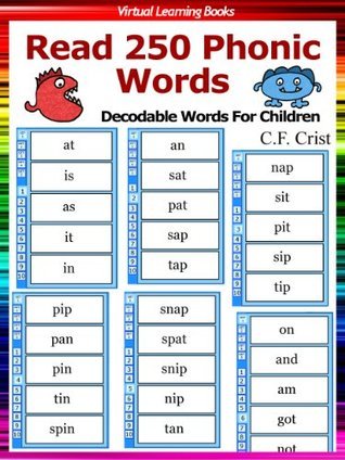 Flash Cards: Read 250 Phonic Words: Set 1 (Decodable Words For Children ...