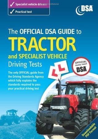 The Official Tractor and Specialist Driving Tests by Driving Standards ...