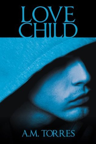 Love Child by Ana Torres | Goodreads