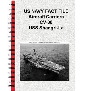 US NAVY FACT FILE Aircraft Carriers CV-38 USS Shangri-La by U.S ...