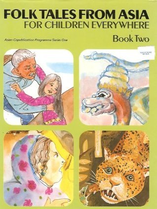 Folk Tales from Asia for Children Everywhere by Asian Cultural Center ...