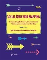Social Behavior Mapping by Michelle Garcia Winner | Goodreads
