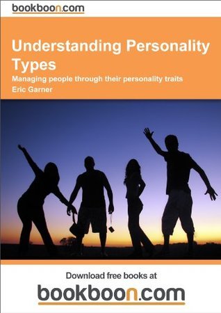 Understanding Personality Types by Eric Garner | Goodreads