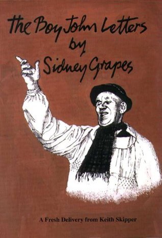 The Boy John Letters by Sidney Grapes | Goodreads