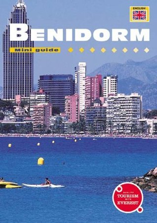 Mini Guide Benidorm (English): Mini guía. by Segui Asin Luis | Goodreads