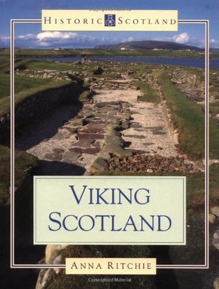 Viking Scotland by Anna Ritchie | Goodreads