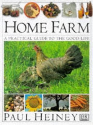 Home Farm by Paul Heiney | Goodreads