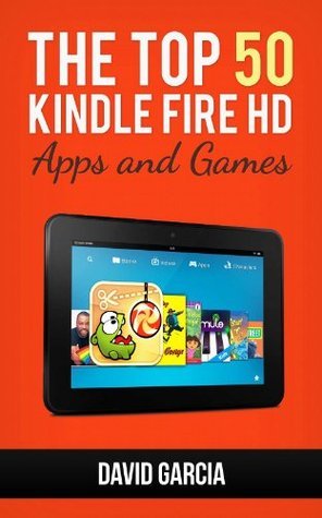 Top 50 Kindle Fire HD Apps: The Best New Free and Paid Apps for your ...