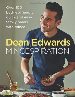Mincespiration! by Dean Edwards | Goodreads
