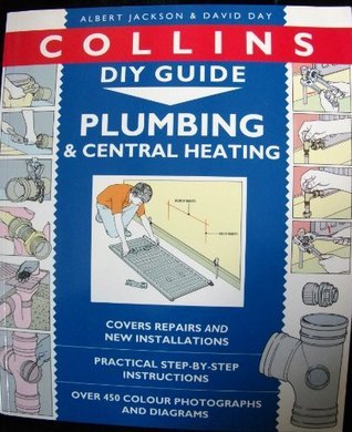Collins DIY Guide: Plumbing and Central Heating by Albert Jackson ...