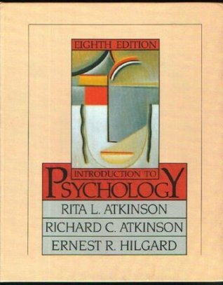 Introduction to psychology by Richard C. Atkinson | Goodreads